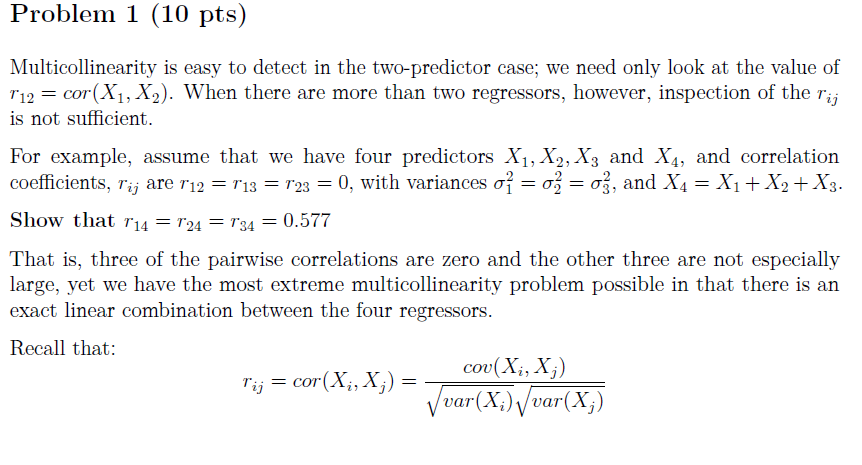 Problem 1 (10 pts) Multicollinearity is easy to | Chegg.com