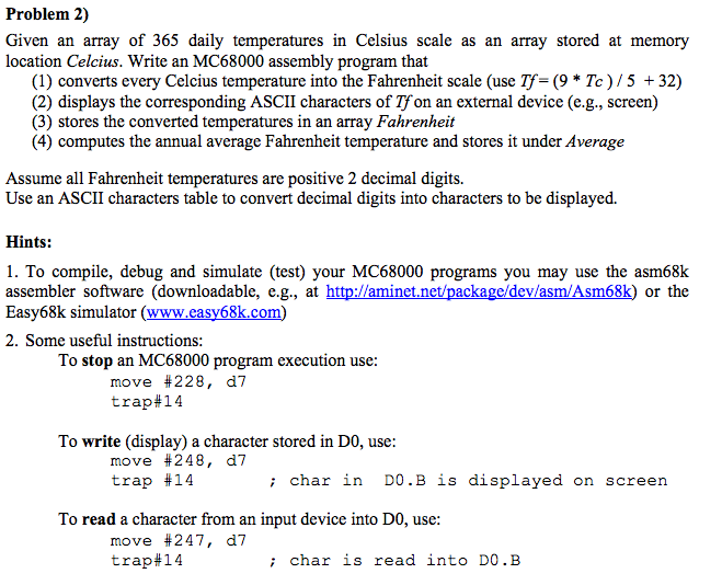 Solved Given an array of 365 daily temperatures in Celsius | Chegg.com