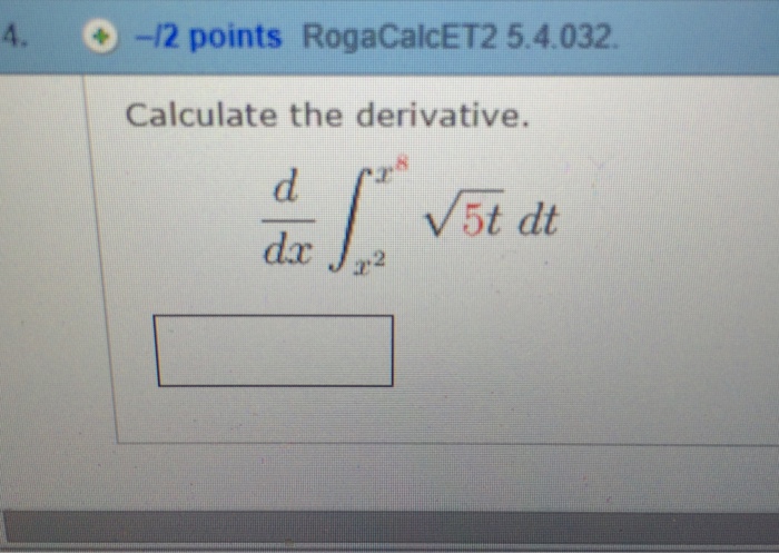 Solved Calculate the derivative. d/dx integral x^8 x^2 root | Chegg.com Solved Calculate the derivative. d/dx integral x^8 x^2 root | Chegg.com