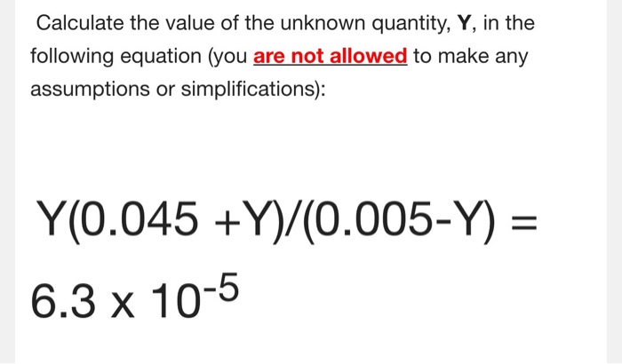 Solved Calculate the value of the unknown quantity, Y, in | Chegg.com