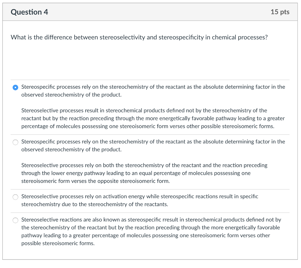 Solved What is the difference between stereoselectivity and | Chegg.com