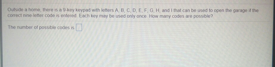 Solved Outside a home, there is a 9-key keypad with letters | Chegg.com