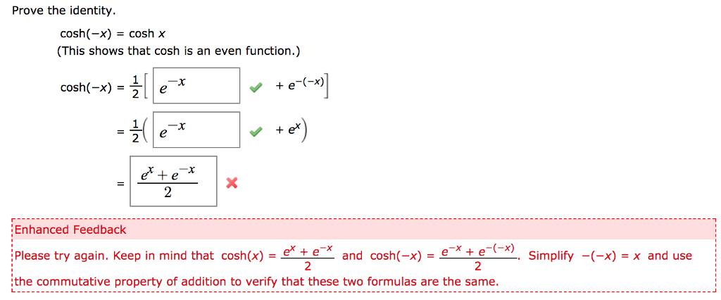 Solved Prove the identity. cosh(-x) = cosh X (This shows | Chegg.com