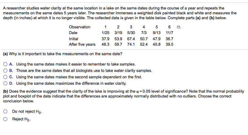 Solved A researcher studies water clarity at the same | Chegg.com Solved A researcher studies water clarity at the same | Chegg.com