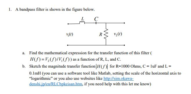 Solved A bandpass filter is shown in the figure below. a. | Chegg.com