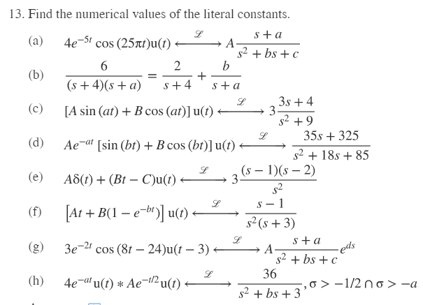 Solved 13. Find the numerical values of the literal | Chegg.com