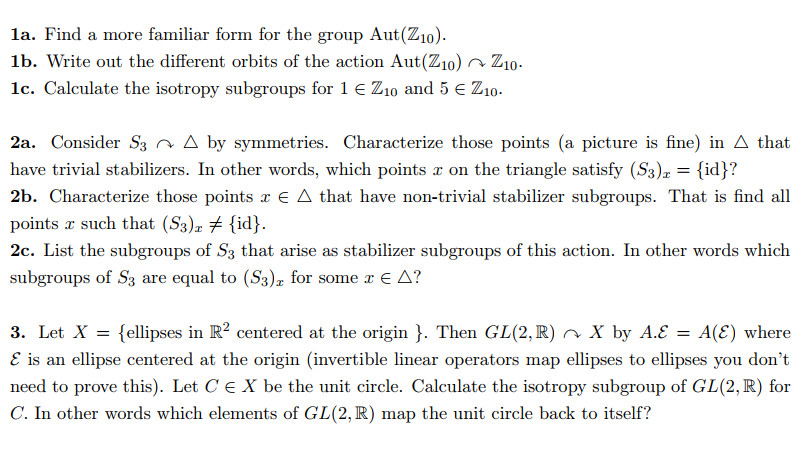 Solved la. Find a more familiar form for the group Aut(Z10). | Chegg.com