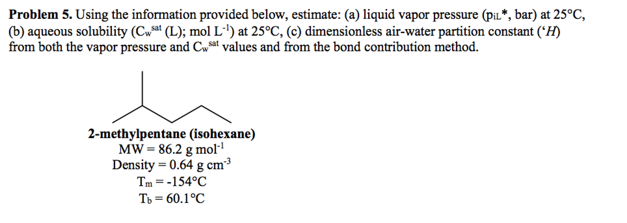 Solved Using the information provided below, estimate: (a) | Chegg.com