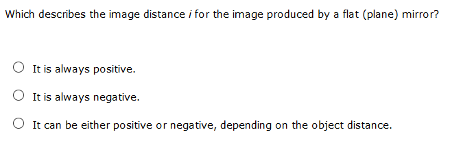 Solved Which describes the image distance i for the image | Chegg.com