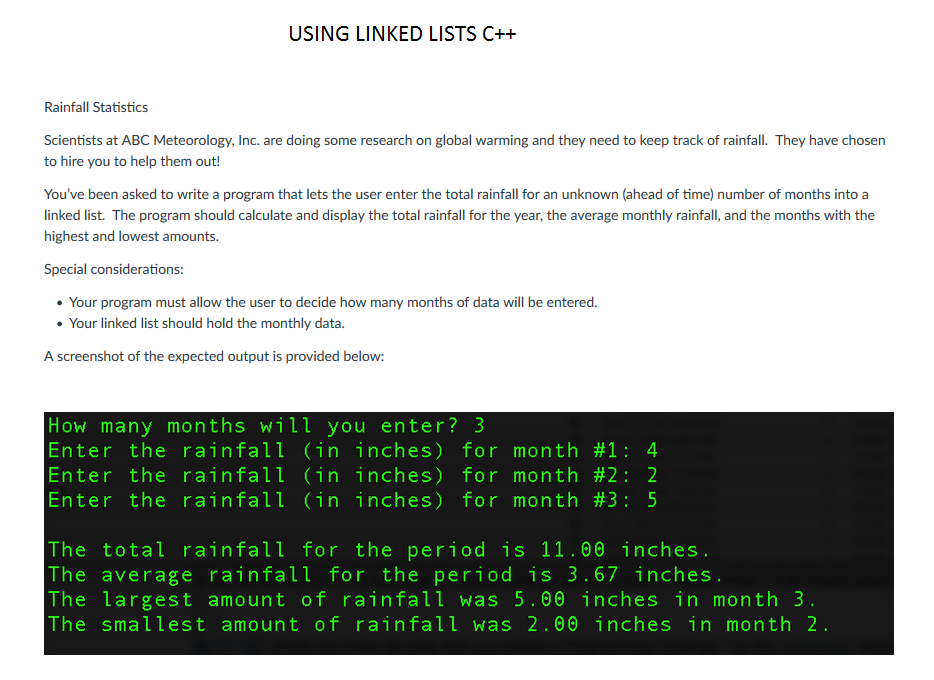 Solved USING LINKED LISTS C Rainfall Statistics Chegg solved-using-linked-lists-c-rainfall-statistics-chegg