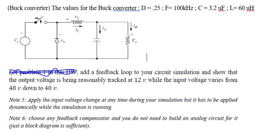 Solved (Buck converter) The values for the Buck converter: | Chegg.com