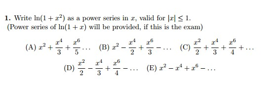 Solved Write ln(1 + x 2 ) as a power series in x, valid for | Chegg.com
