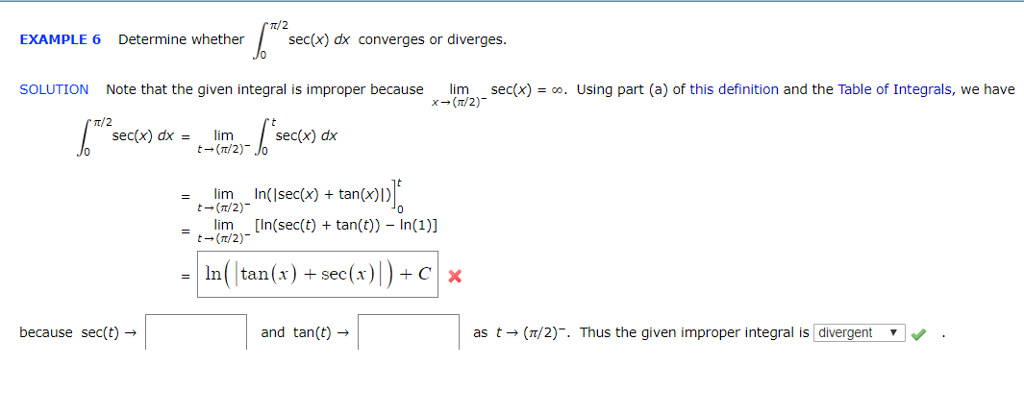 Solved Determine whether integral^pi/2_0 sec (x) dx | Chegg.com