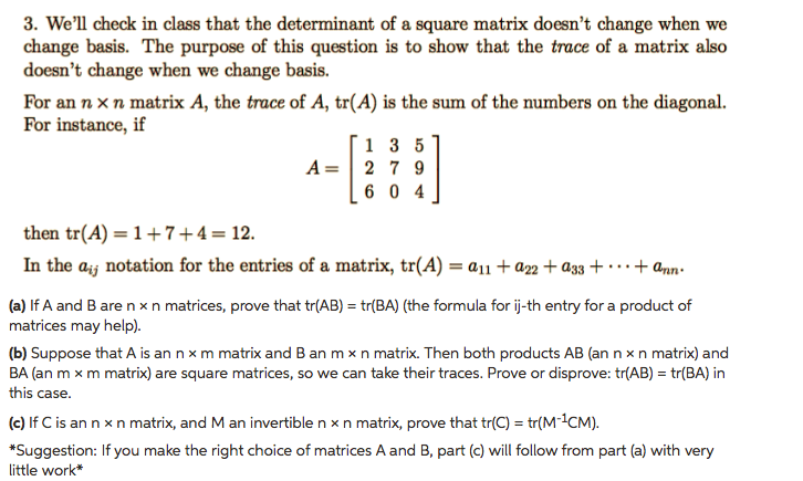 Solved 3. We'll check in class that the determinant of a | Chegg.com
