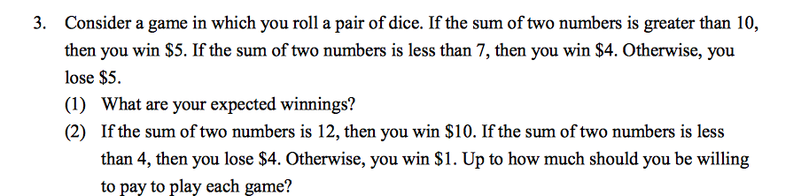 Solved Consider a game in which you roll a pair of dice. If | Chegg.com