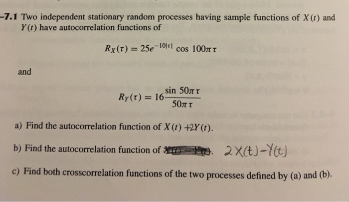 Solved Two independent stationary random processes having | Chegg.com