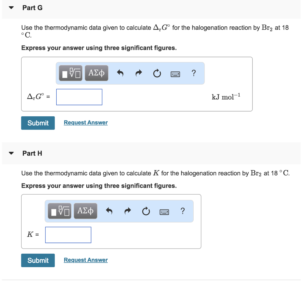 Solved Part E Use the thermodynamic data given to calculate | Chegg.com