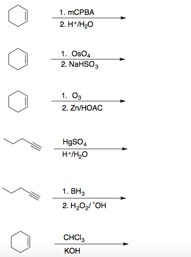 Solved 1. mCPBA 2. H+/H20 1. OsO4 2. NaHSO3 1. 03 2. Zn/HOAC | Chegg.com