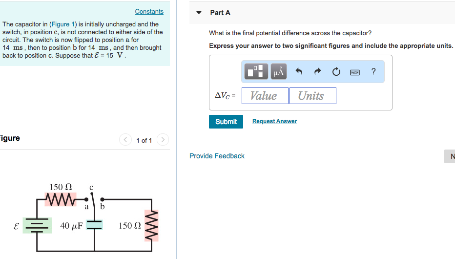 Solved Constants Part A The capacitor in (Figure 1) is | Chegg.com