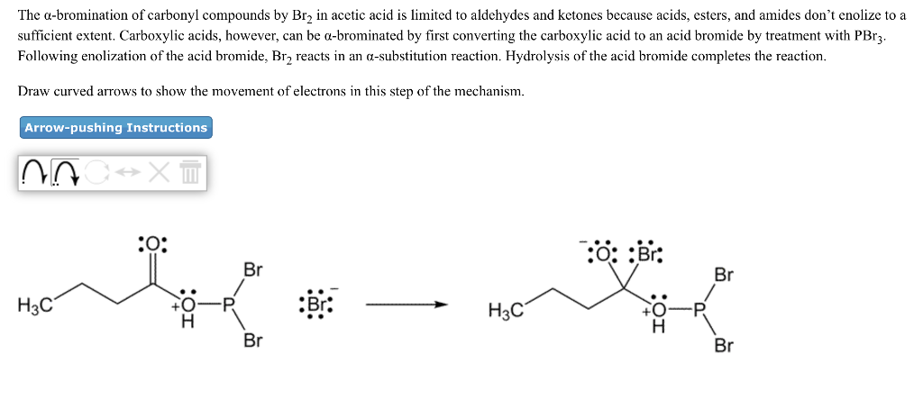 Solved The ?-bromination of carbonyl compounds by Br-in | Chegg.com