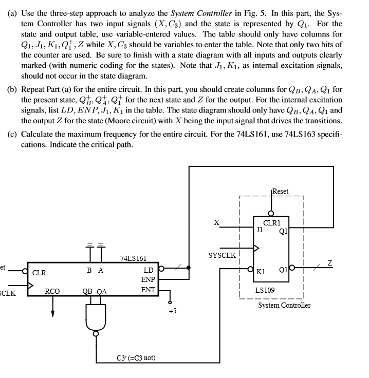 (a) Use the three-step approach to analyze the System | Chegg.com