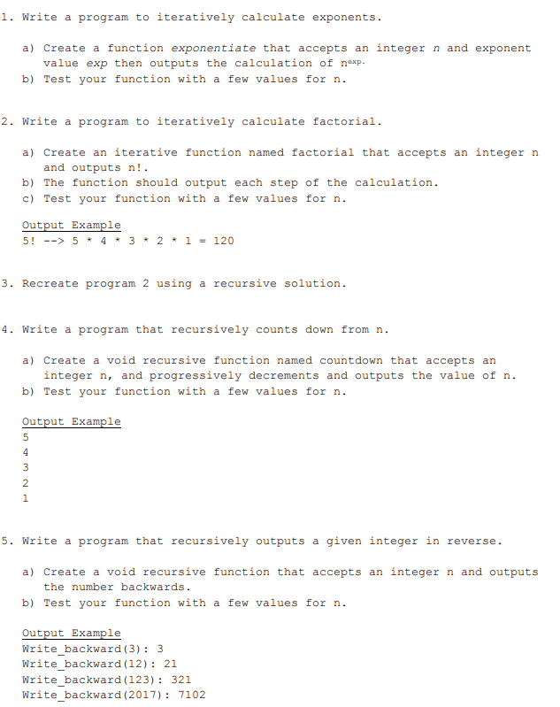 Solved 1 Write A Program To Iteratively Calculate Exponents