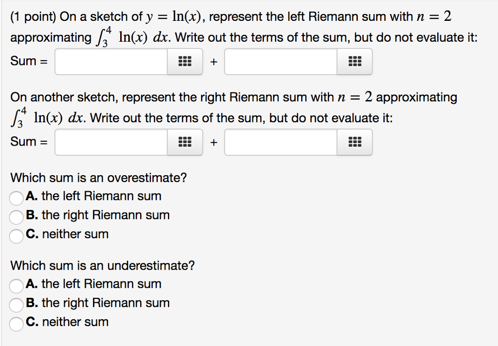 Solved ln(x), represent the left Riemann sum with n ln(x) | Chegg.com