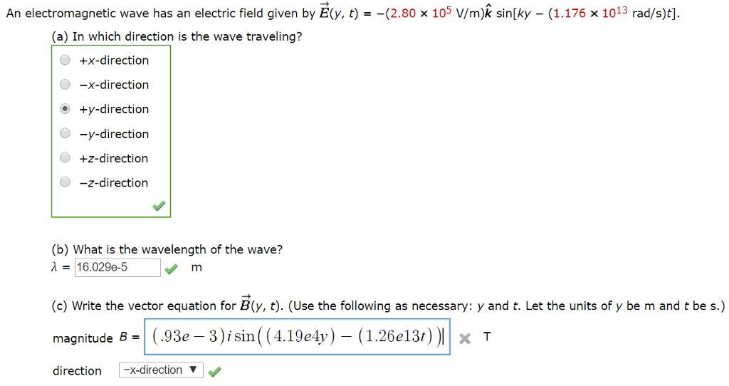 Solved An Electromagnetic Wave Has An Electric Field Given
