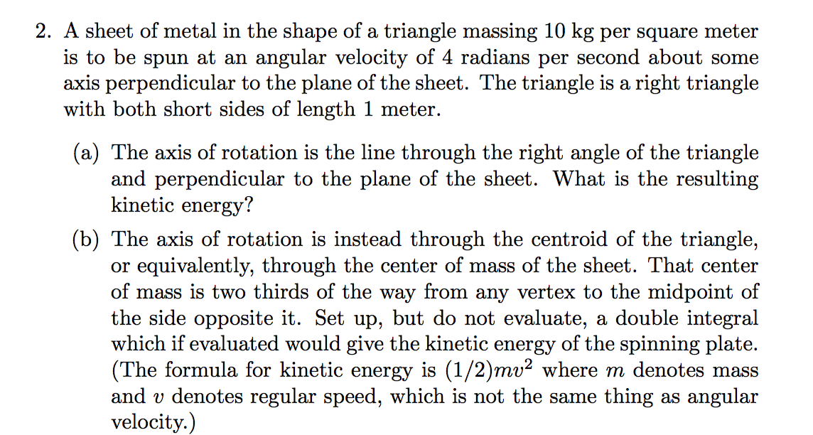 Solved A sheet of metal in the shape of a triangle massing | Chegg.com
