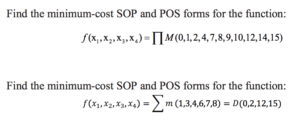 Solved Find the minimum-cost SOP and POS forms for the | Chegg.com