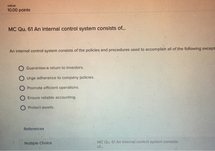 Solved An internal control system consists of the policies | Chegg.com
