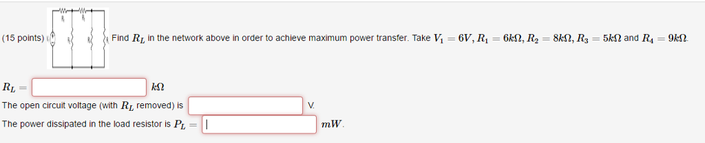 Solved Find R_L in the network above in order to achieve | Chegg.com