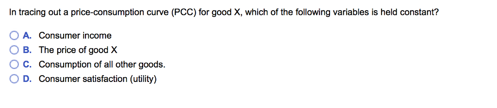 Solved In tracing out a price-consumption curve (PCC) for | Chegg.com