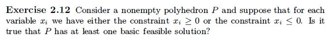Solved Exercise 2.12 Consider a nonempty polyhedron P and | Chegg.com