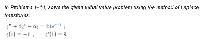 Solved In Problems 1-14, solve the given initial value | Chegg.com