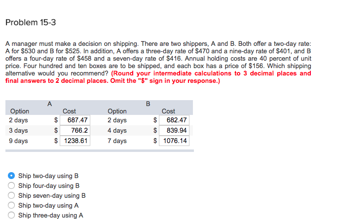 Solved A manager must make a decision on shipping. There are | Chegg.com