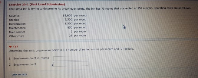 Solved Exercise 20-1 (Part Level Submission) The Soma Inn is | Chegg.com