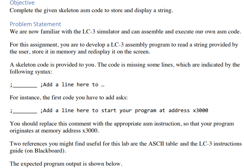 Objective Complete The Given Skeleton Asm Code To 