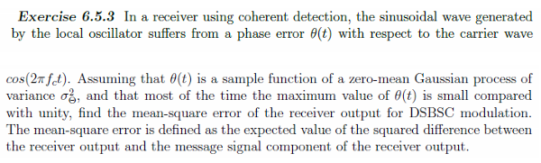 Solved Exercise 6.5.3 In a receiver using coherent | Chegg.com