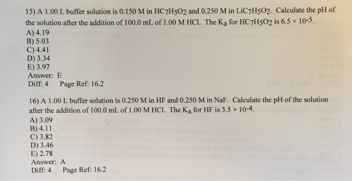 Solved A 1.00 L buffer solution is 0.150 M in HC_7H_5O_2 and | Chegg.com