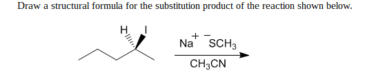 Solved Draw a structural formula for the substitution | Chegg.com