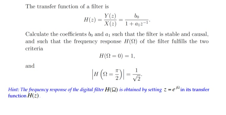 Solved The transfer function of a filter is H(z) = Y(z)/X(z) | Chegg.com