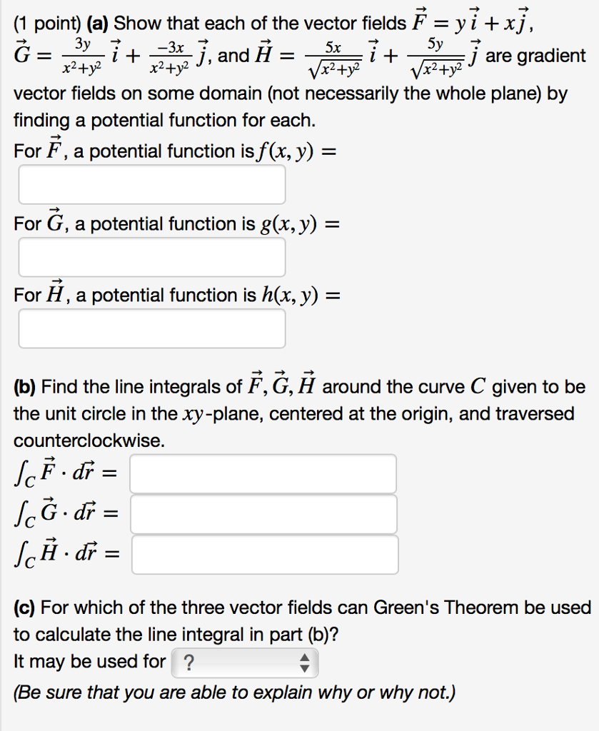Solved Show that each of the vector fields F rightarrow = yi | Chegg.com