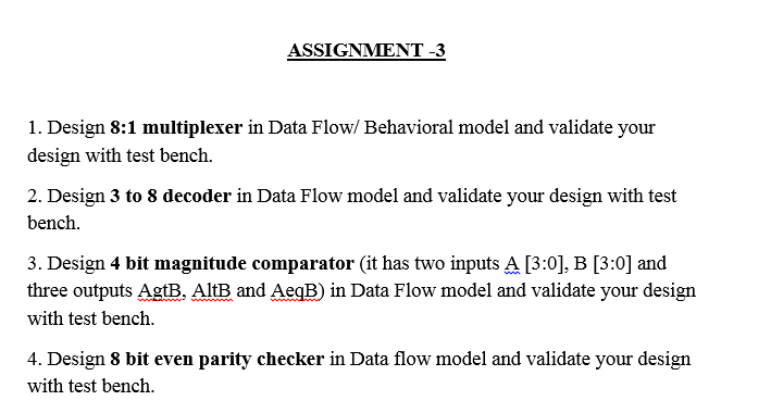 Solved Design 8:1 multiplexer in Data Flow Behavioral model | Chegg.com