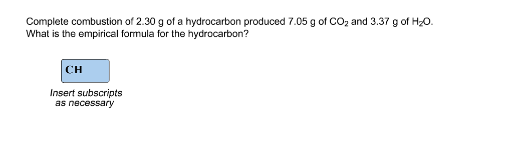 Solved Complete combustion of 2.30 g of a hydrocarbon | Chegg.com