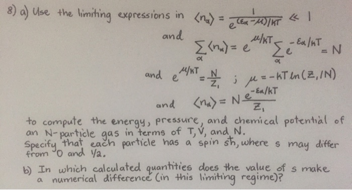 Solved Use the limiting expression in (N_q) = 1/e^(E_q - M)/ | Chegg.com