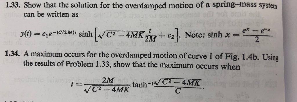Solved 1.33) Show that the solution for the overdamped | Chegg.com