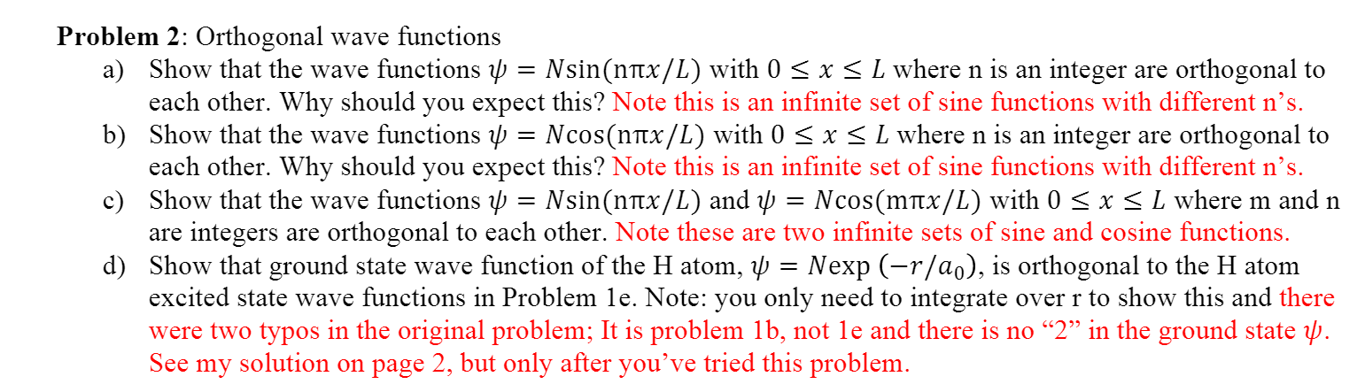 Orthogonal wave functions a) Show that the wave | Chegg.com