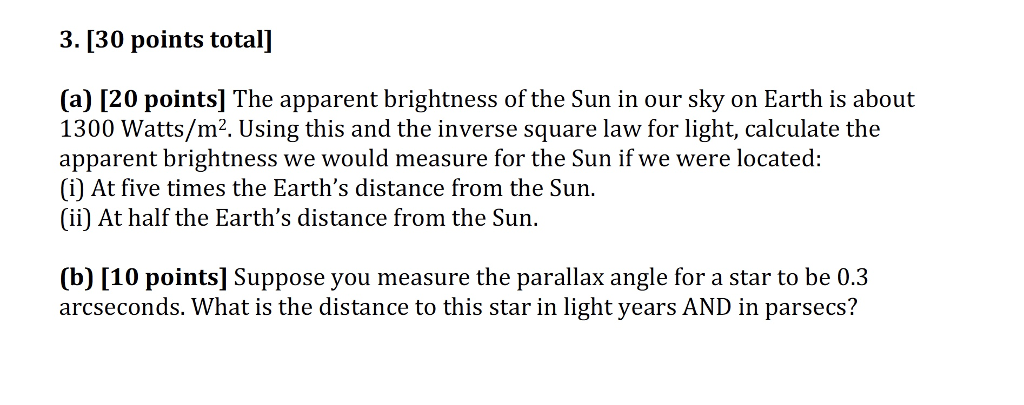 Solved 3. [30 points total] (a) [20 points] The apparent | Chegg.com
