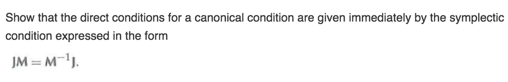 Solved Show that the direct conditions for a canonical | Chegg.com